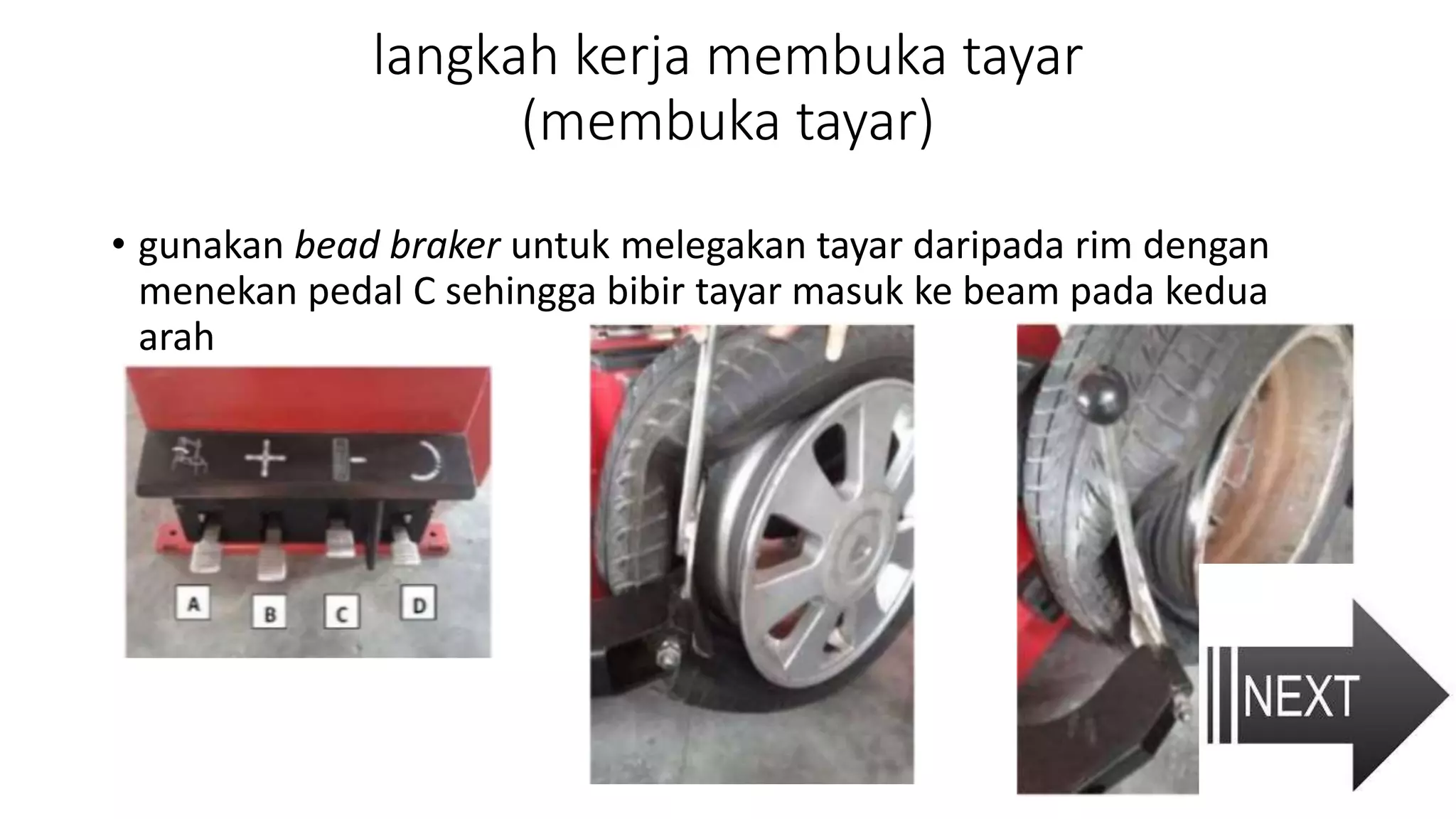 Kerja menanggalkan tayar | PPTX