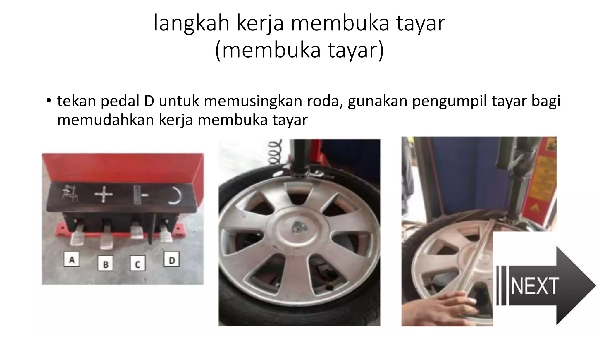 Kerja menanggalkan tayar | PPTX