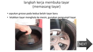 Kerja menanggalkan tayar | PPTX