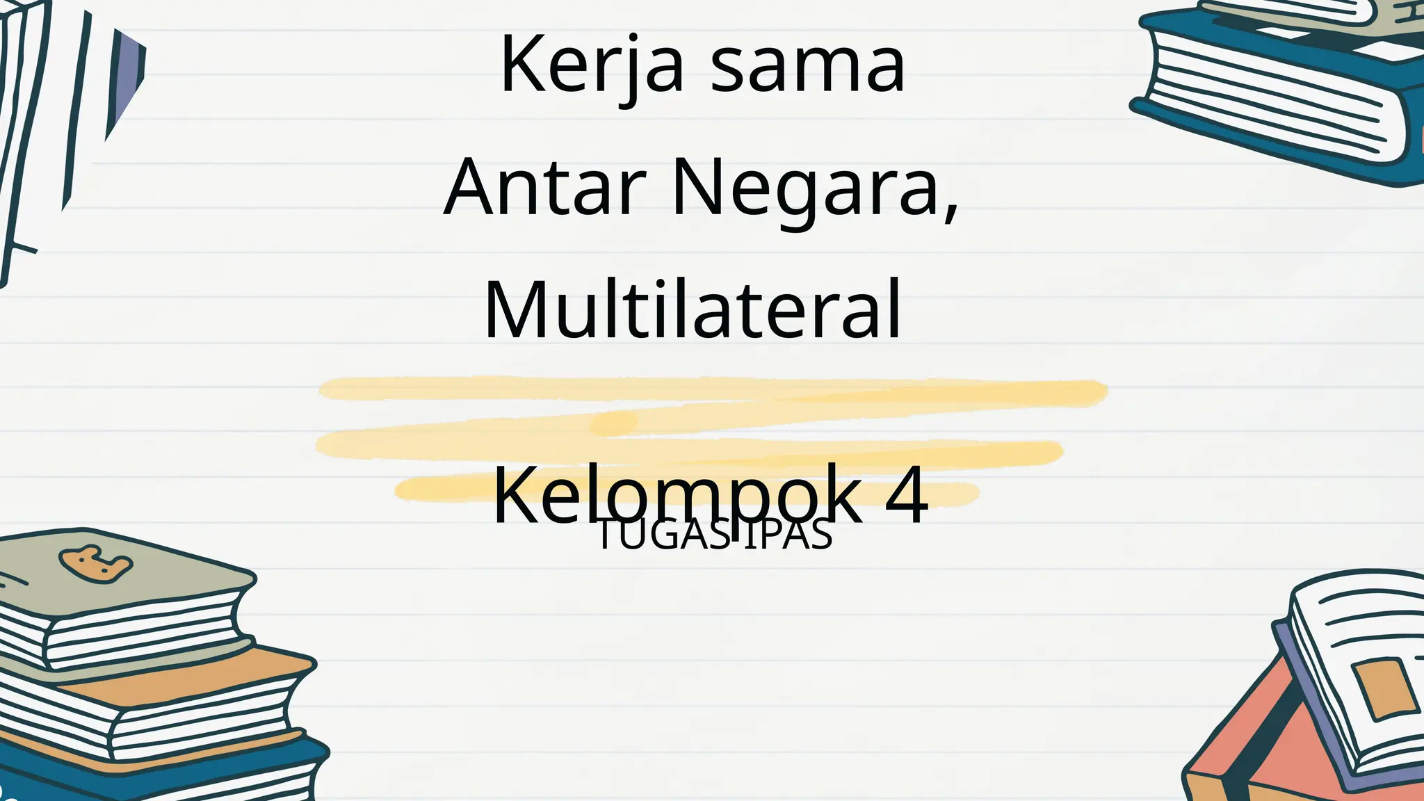 laporan presentasi kerjasama antar negara.pptx