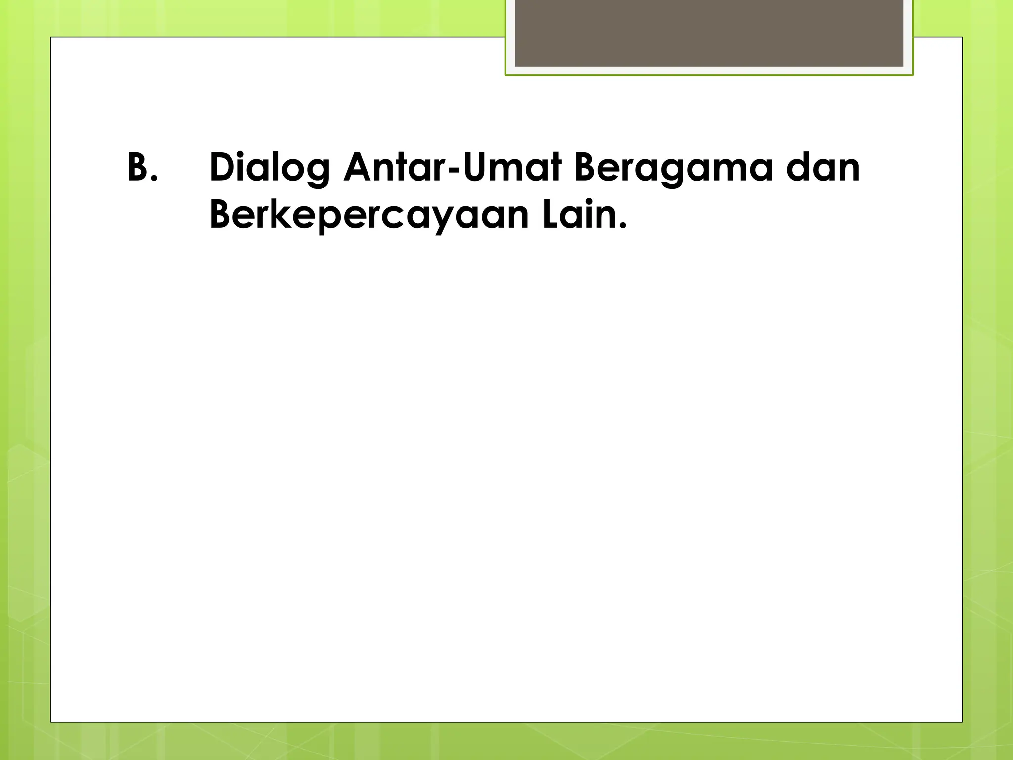 KERJA SAMA ANTAR UMAT BERAGAMA-presentasi | PPT