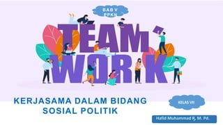 Kerja Sama dalam Bidang Sosial Politik.pptx