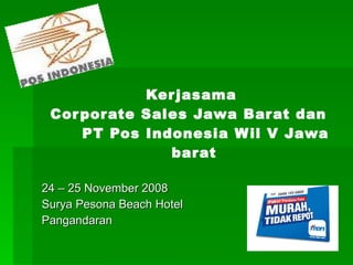 KERJASAMA MOBILE 8 DAN POS INDONESIA | PPT