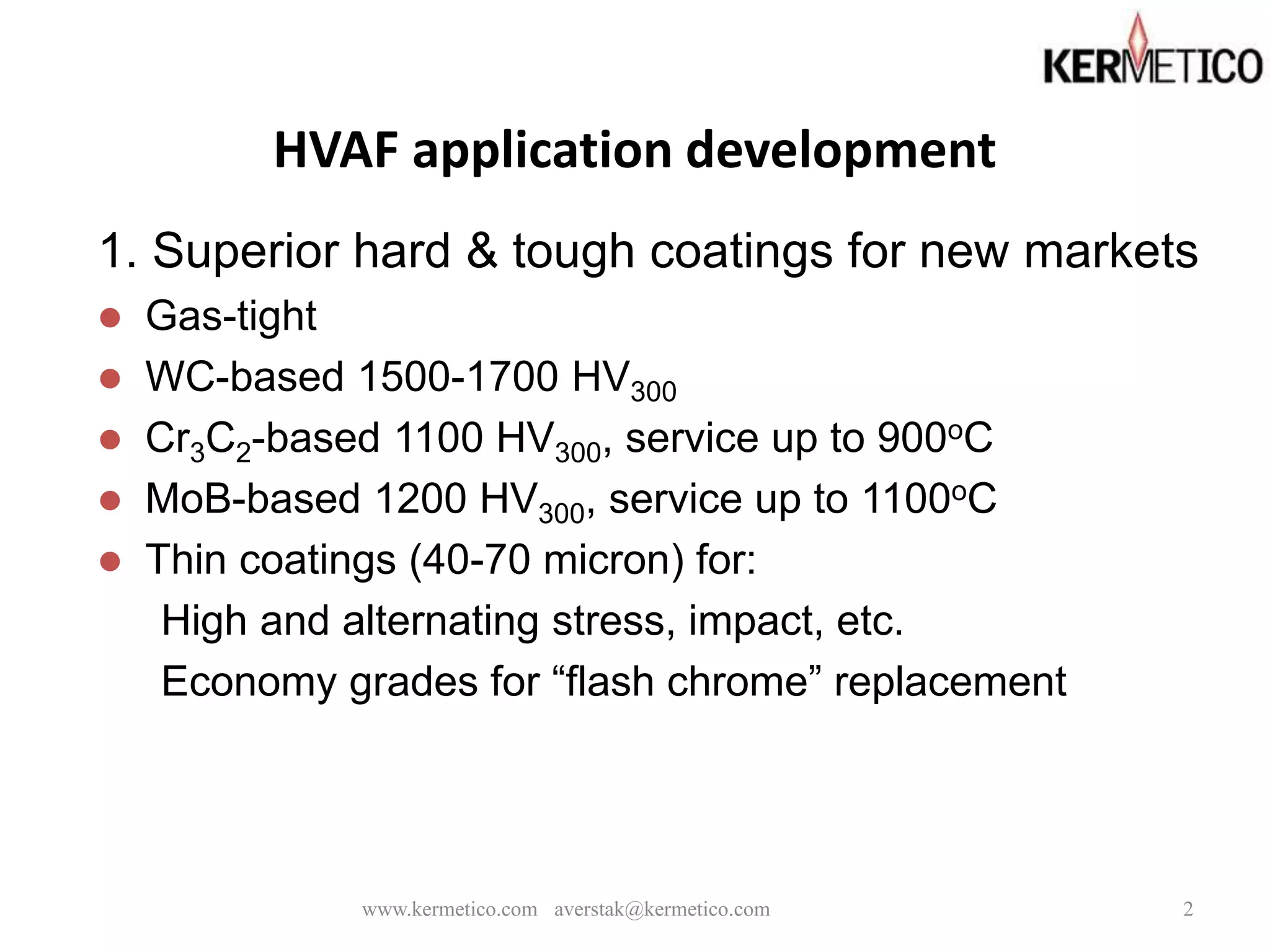 Kermetico HVAF vs HVOF technology technical presentation | PDF