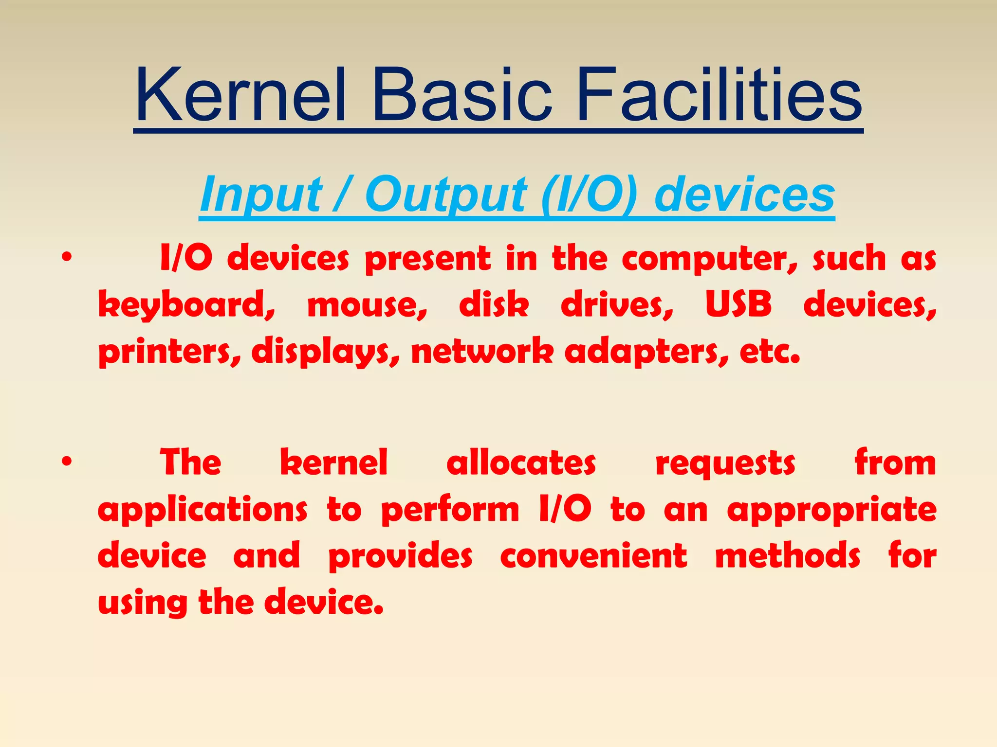What is Kernel, basic idea of kernel | PPTX | Operating Systems | Computer Software and Applications