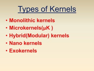 What is Kernel, basic idea of kernel | PPTX | Operating Systems | Computer Software and Applications
