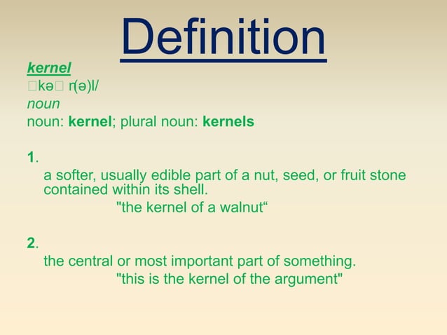 What is Kernel, basic idea of kernel | PPT