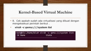 Kernel-based Virtual Machine | PPTX