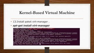 Kernel-based Virtual Machine | PPTX