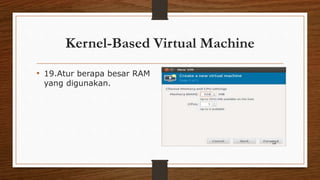 Kernel-based Virtual Machine | PPTX