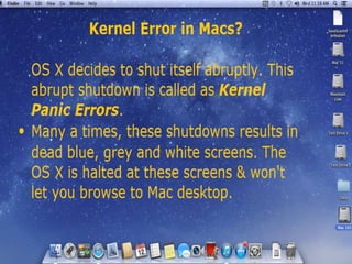 Resolving Kernel panic on Mac OS X | PPTX