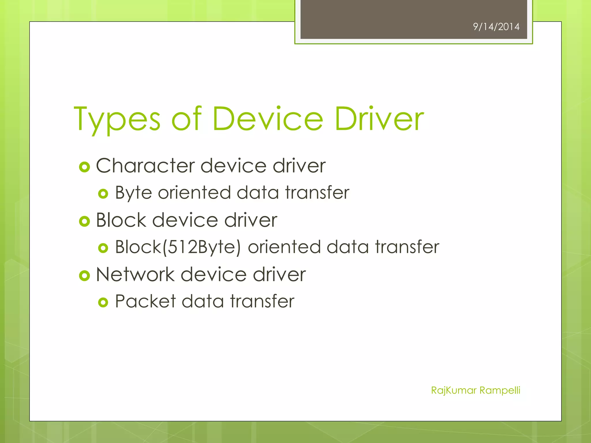 Introduction to Kernel and Device Drivers | PPTX