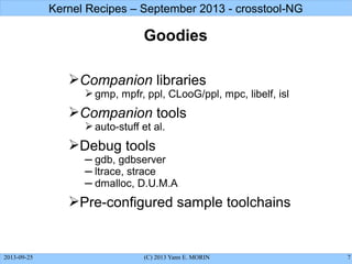 Kernel Recipes 2013 - Crosstool-NG, a cross-toolchain generator | PDF