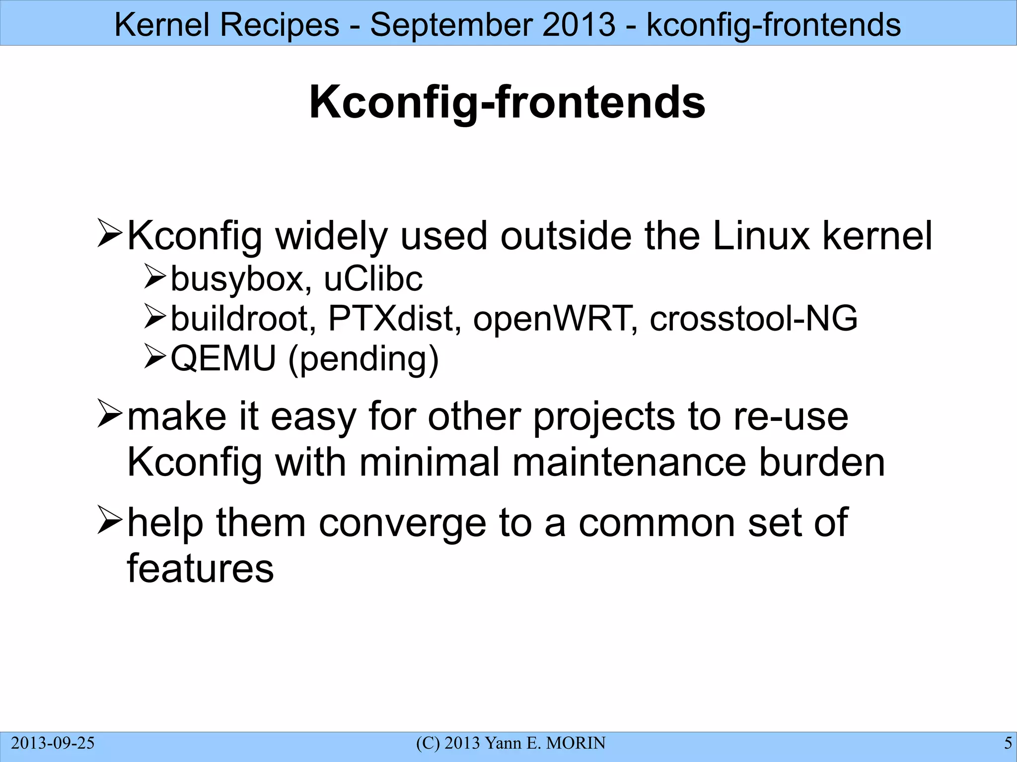 Kernel Recipes 2013 - kconfig-frontends, a packaging of the kconfig ...