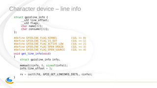 Kernel Recipes 2018 - New GPIO interface for linux user space - Bartosz Golaszewski | PDF