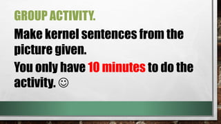 Kernel sentence | PPTX
