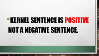 Kernel sentence | PPTX