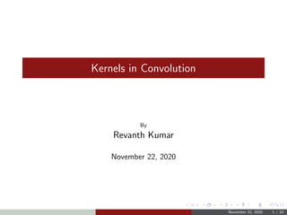 Kernels in convolution | PPT