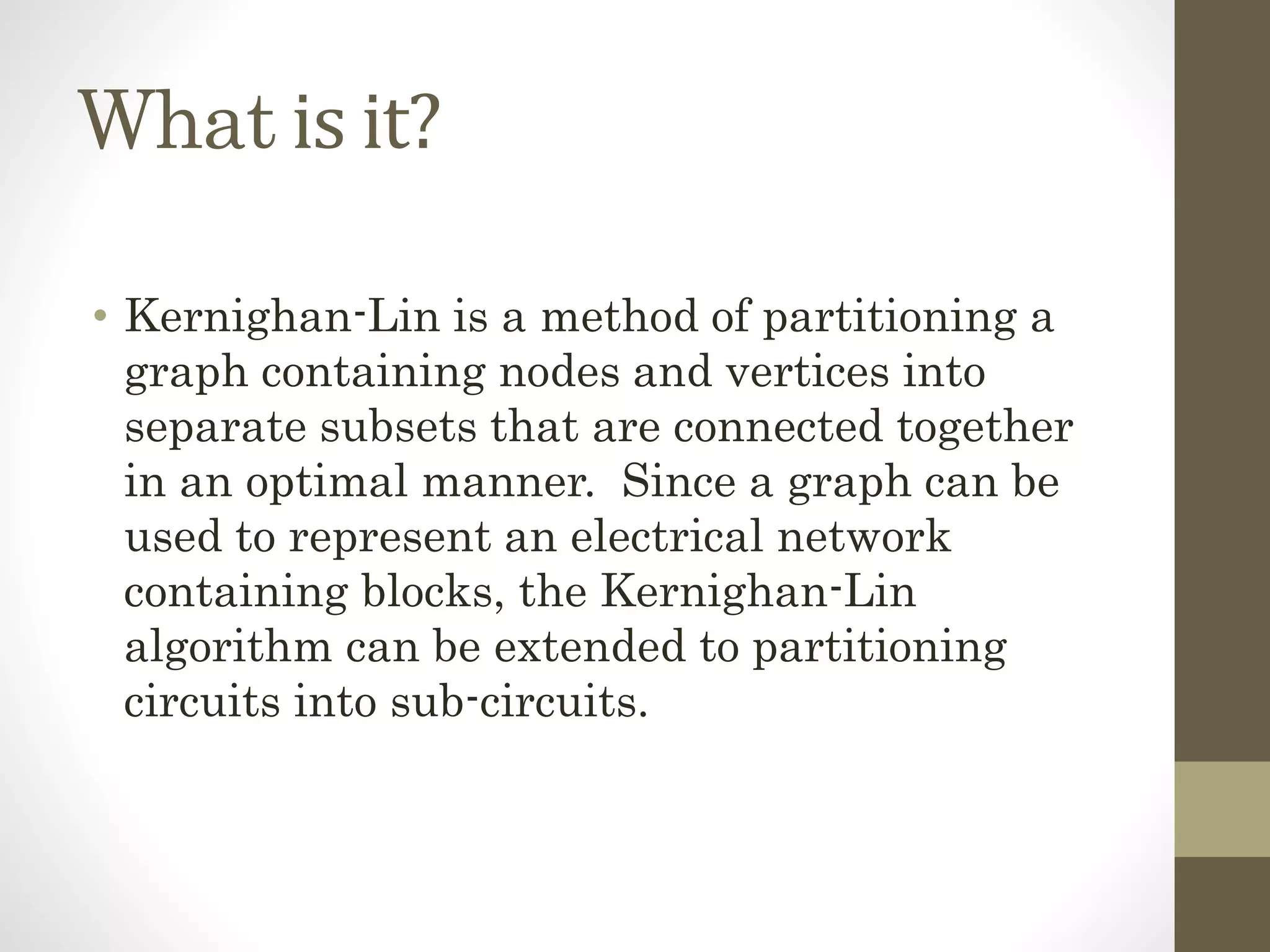 Kernighan lin | PPTX