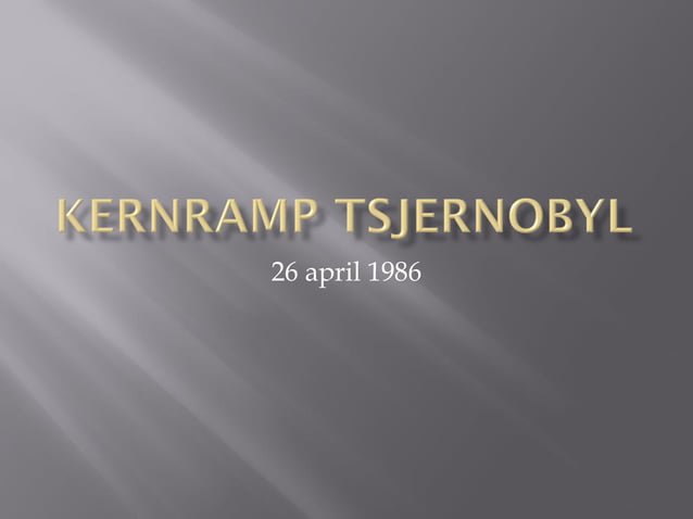 Kernramp Tsjernobyl | PDF