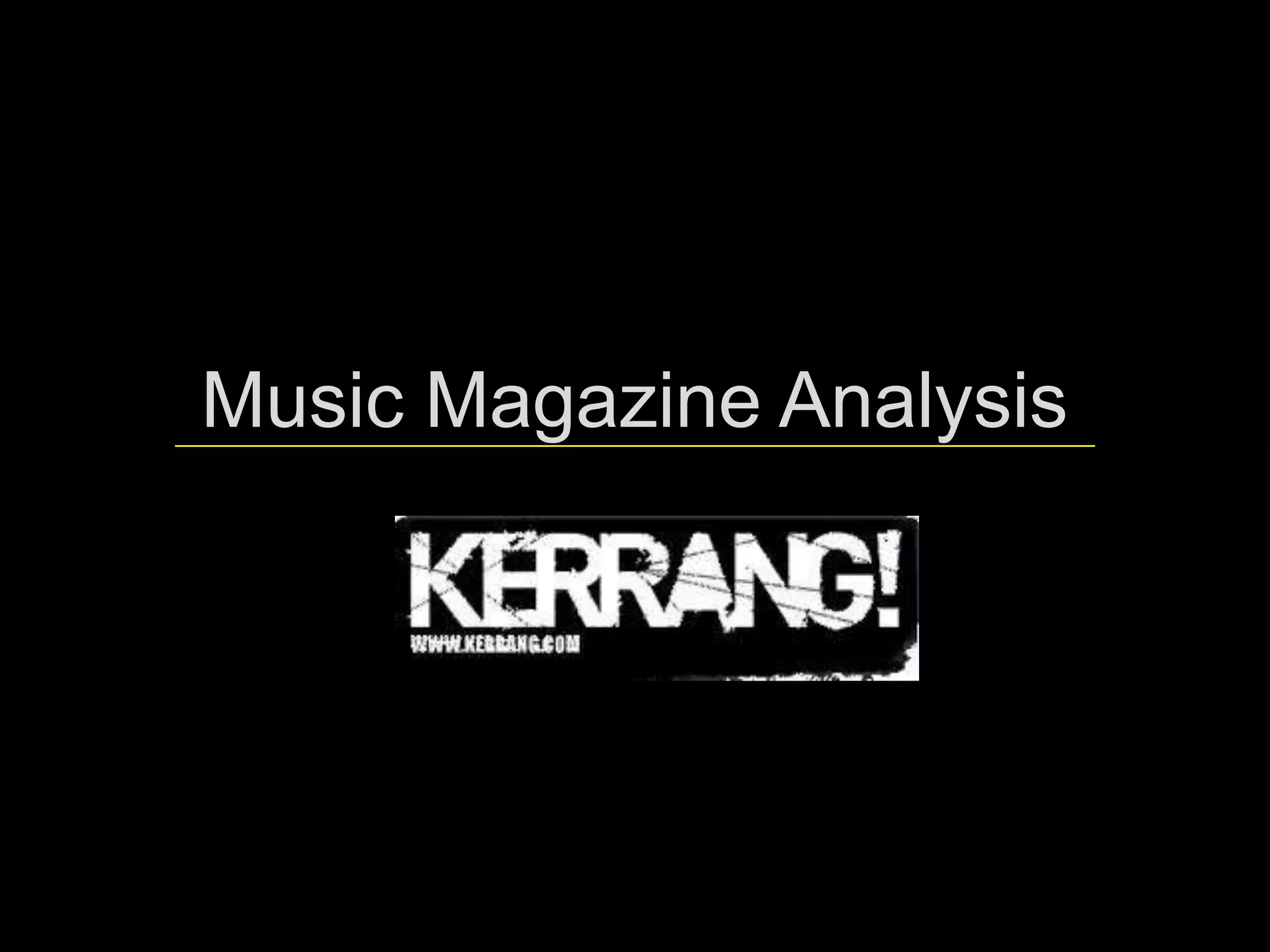 Kerrang analysis | PPTX