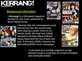 Kerrang analysis | PPTX