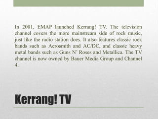 Kerrang! Case Study | PPTX