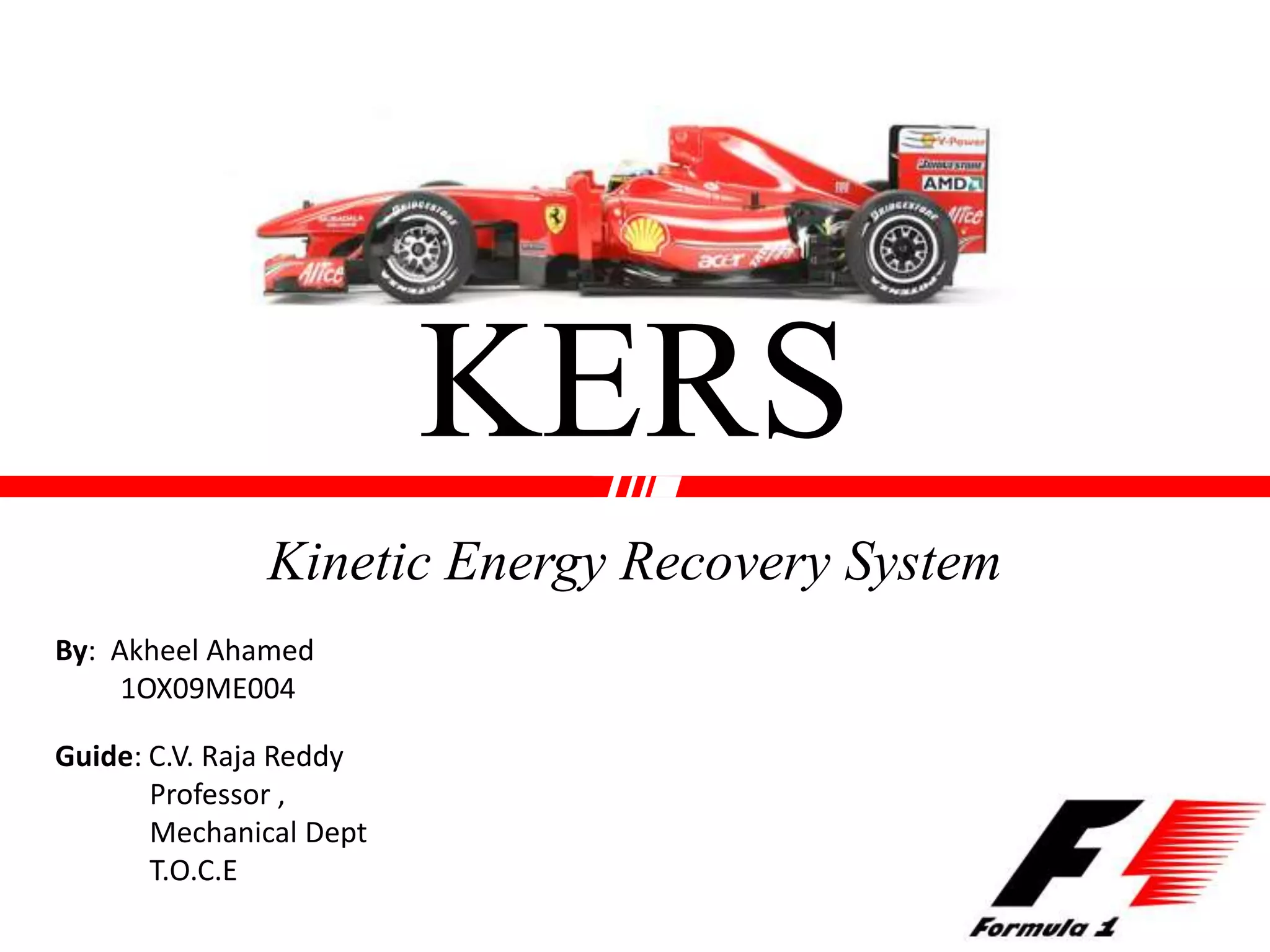 KInetic Energy Recovery System (KERS) | PPTX
