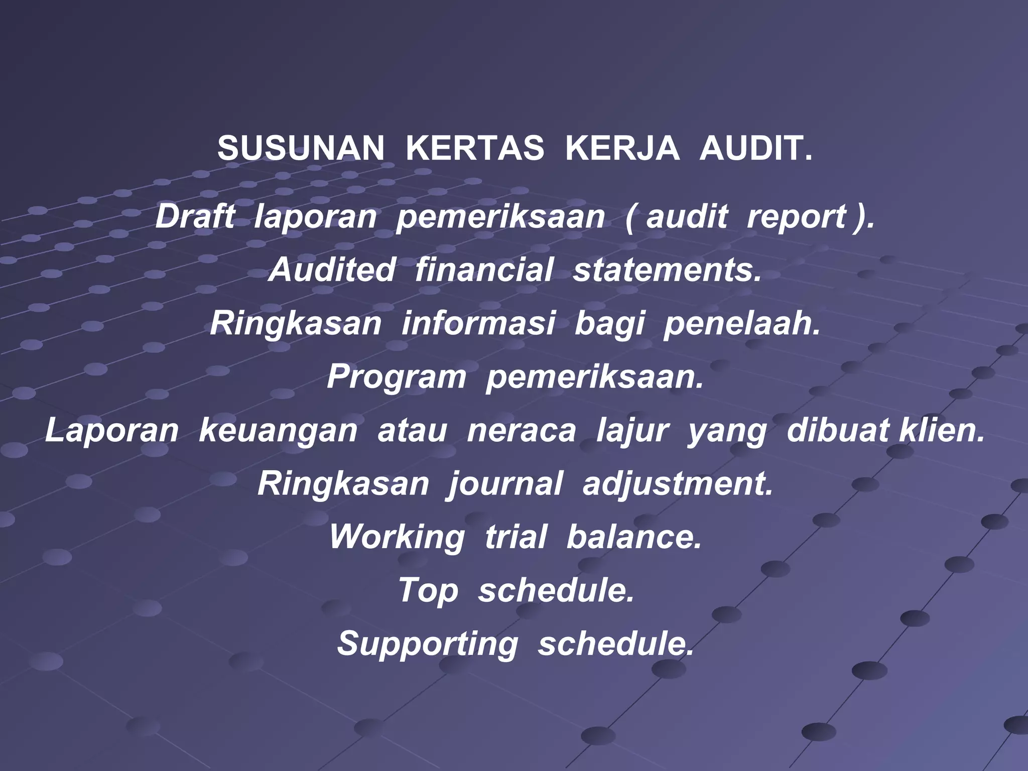 Kertas kerja-audit | PPT