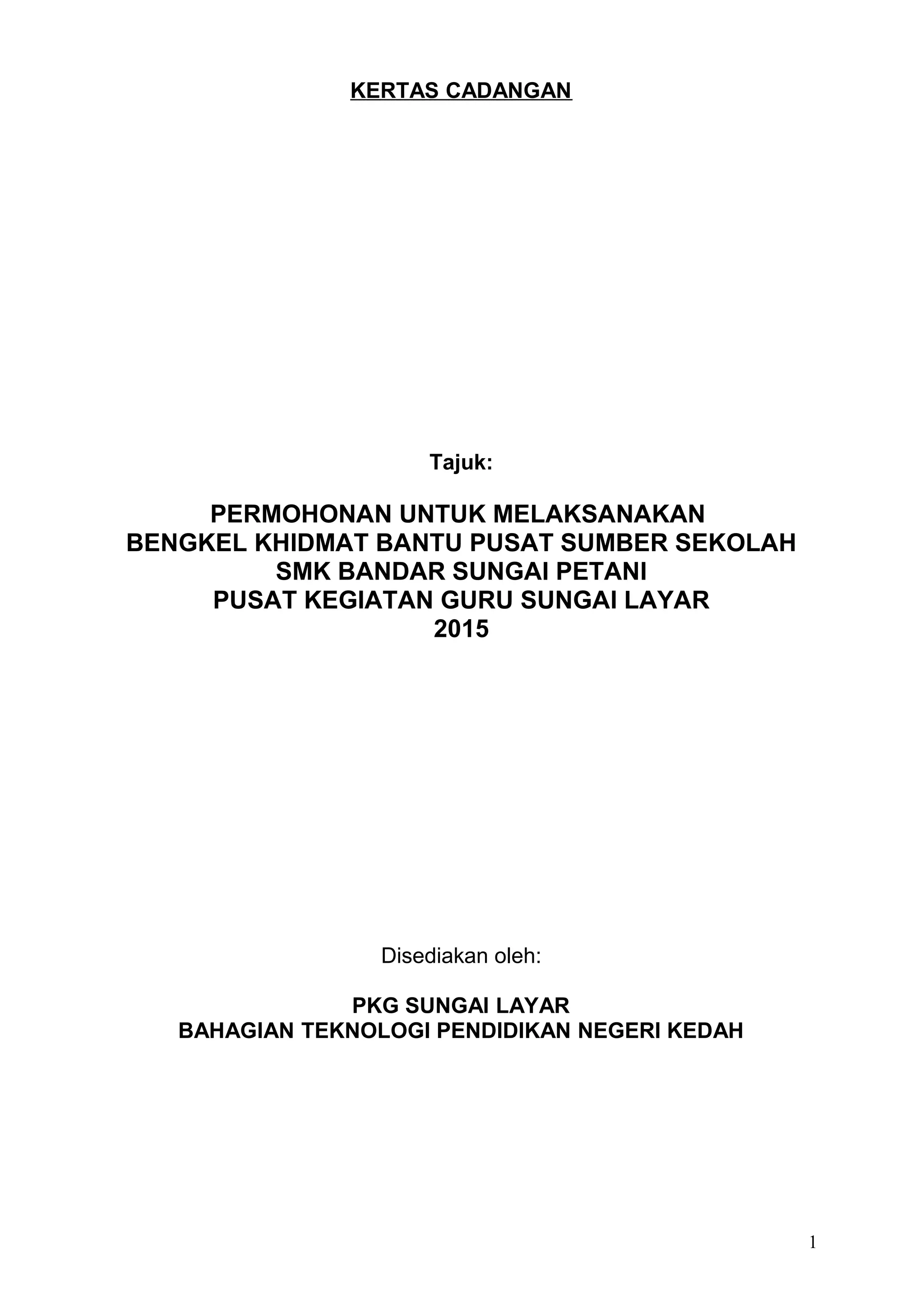 Kertas cadangan bengkel kbpss cemerlang daerah kmy smkbsp 19 mei 2015 | PDF