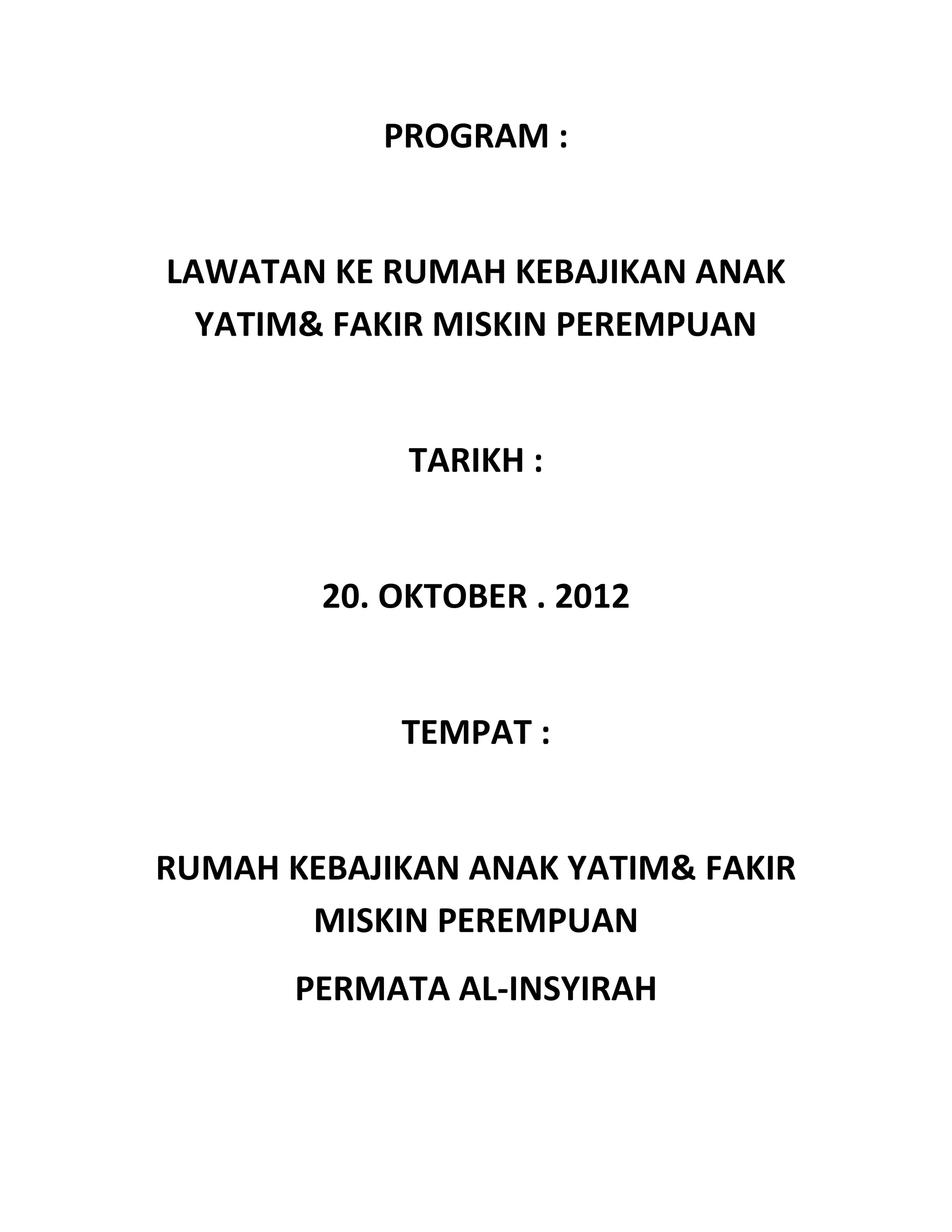 Kertas kerja lawatan ke rumah anak yatim | DOCX