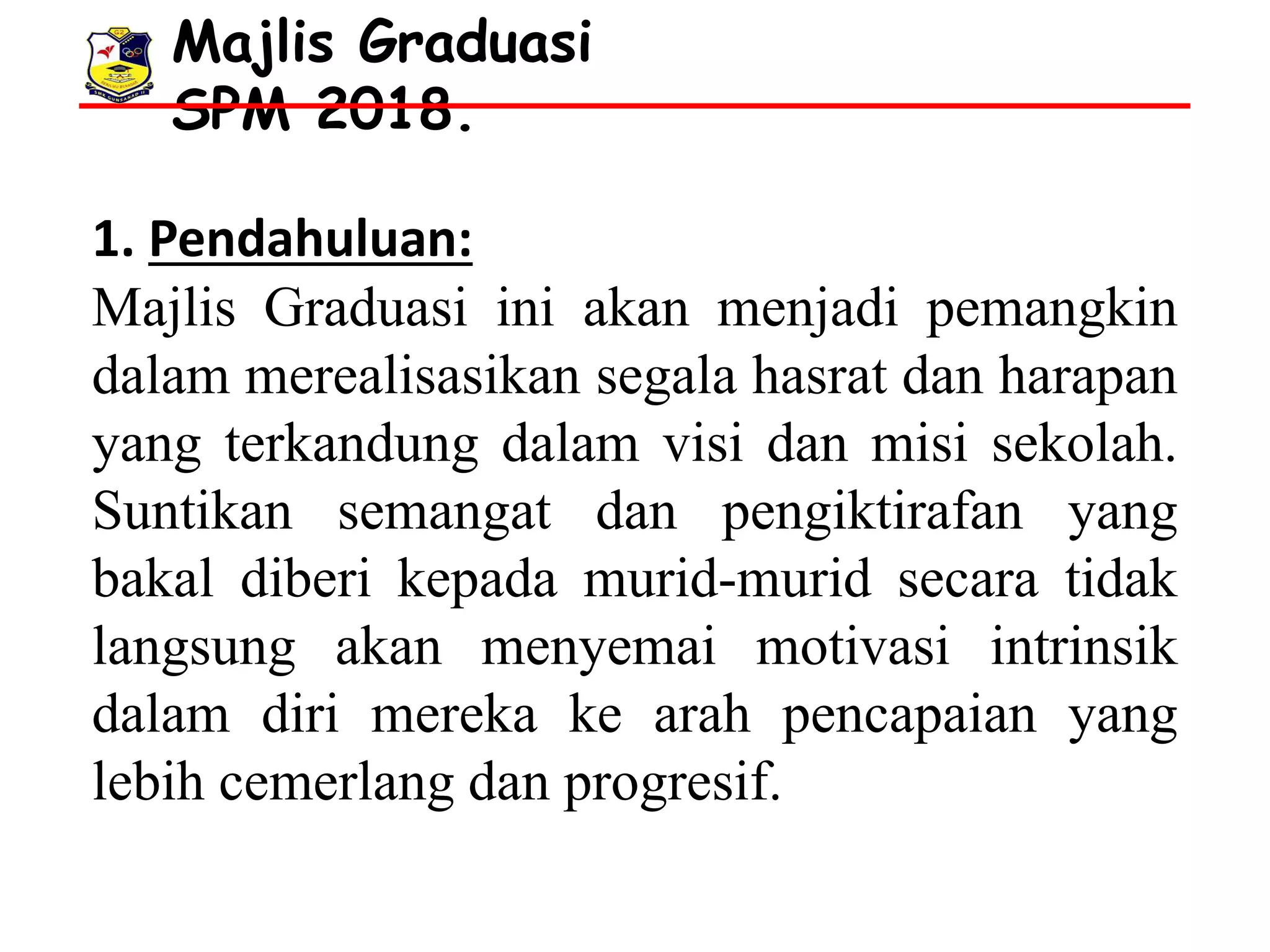 KERTAS KERJA MAJLIS GRADUASI 2018.pptx