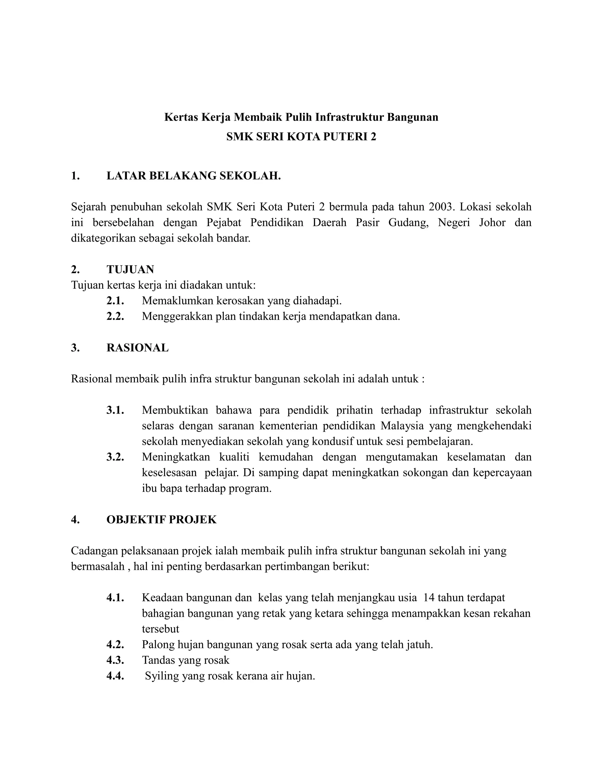 Kertas Kerja Membaik Pulih Infrastruktur Sekolah | DOCX
