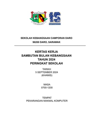 KERTAS KERJA MERDEKA ( sambutan merdeka peringkat sekolah).docx