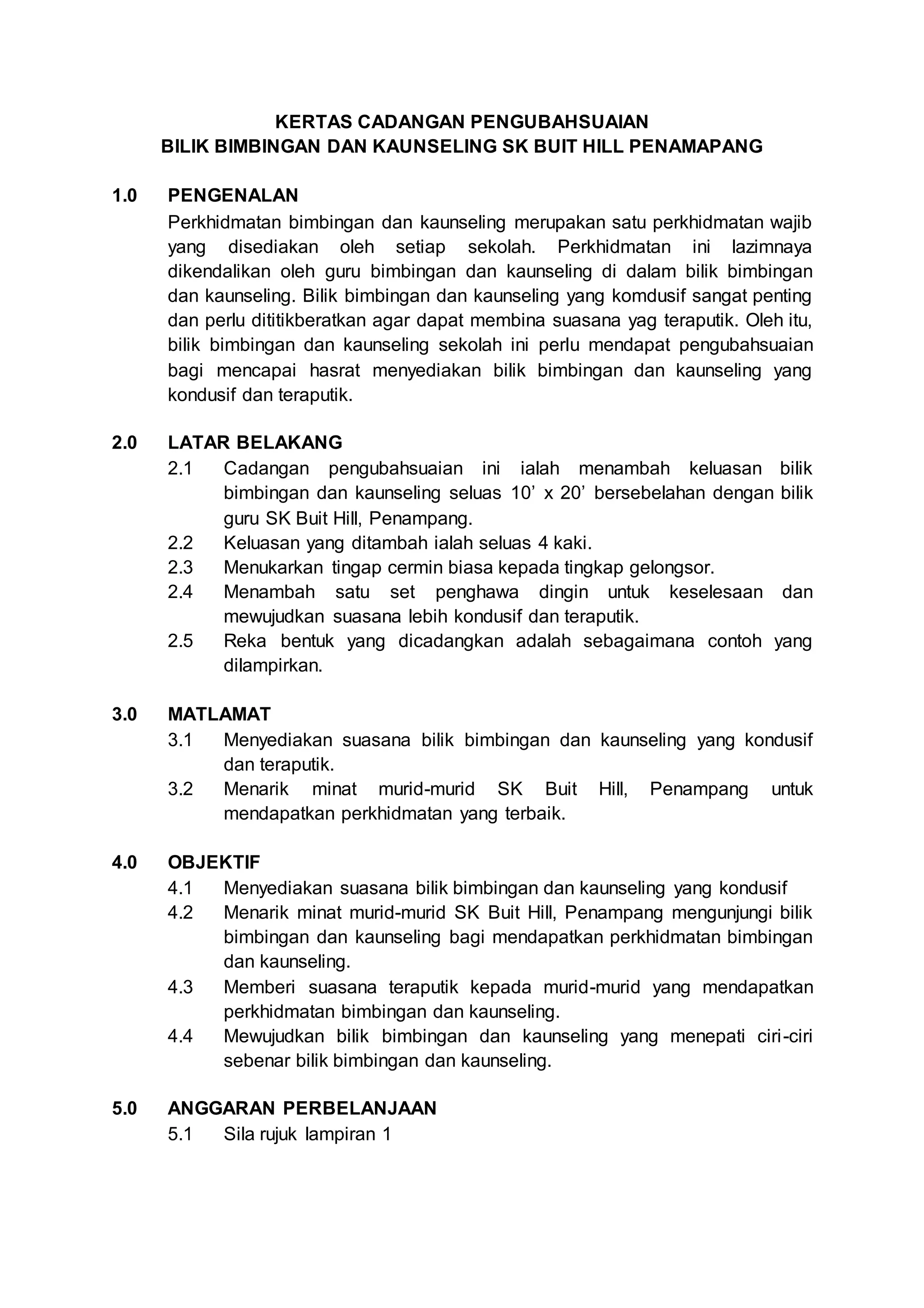Kertas kerja mohon sumbangan bilik kaunseling | DOCX
