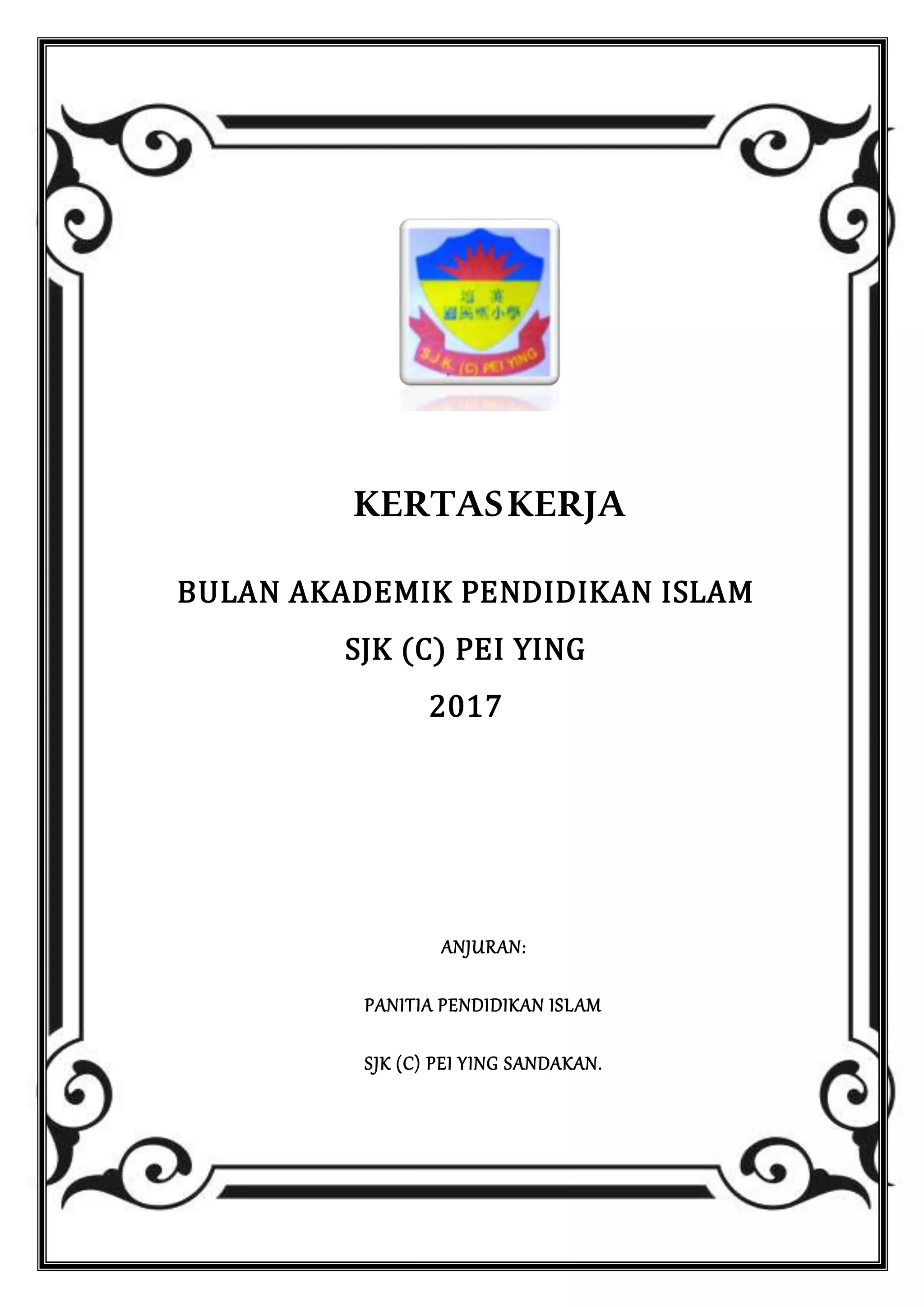 Kertas kerja panitia pai pei ying 2017 (new) | PDF