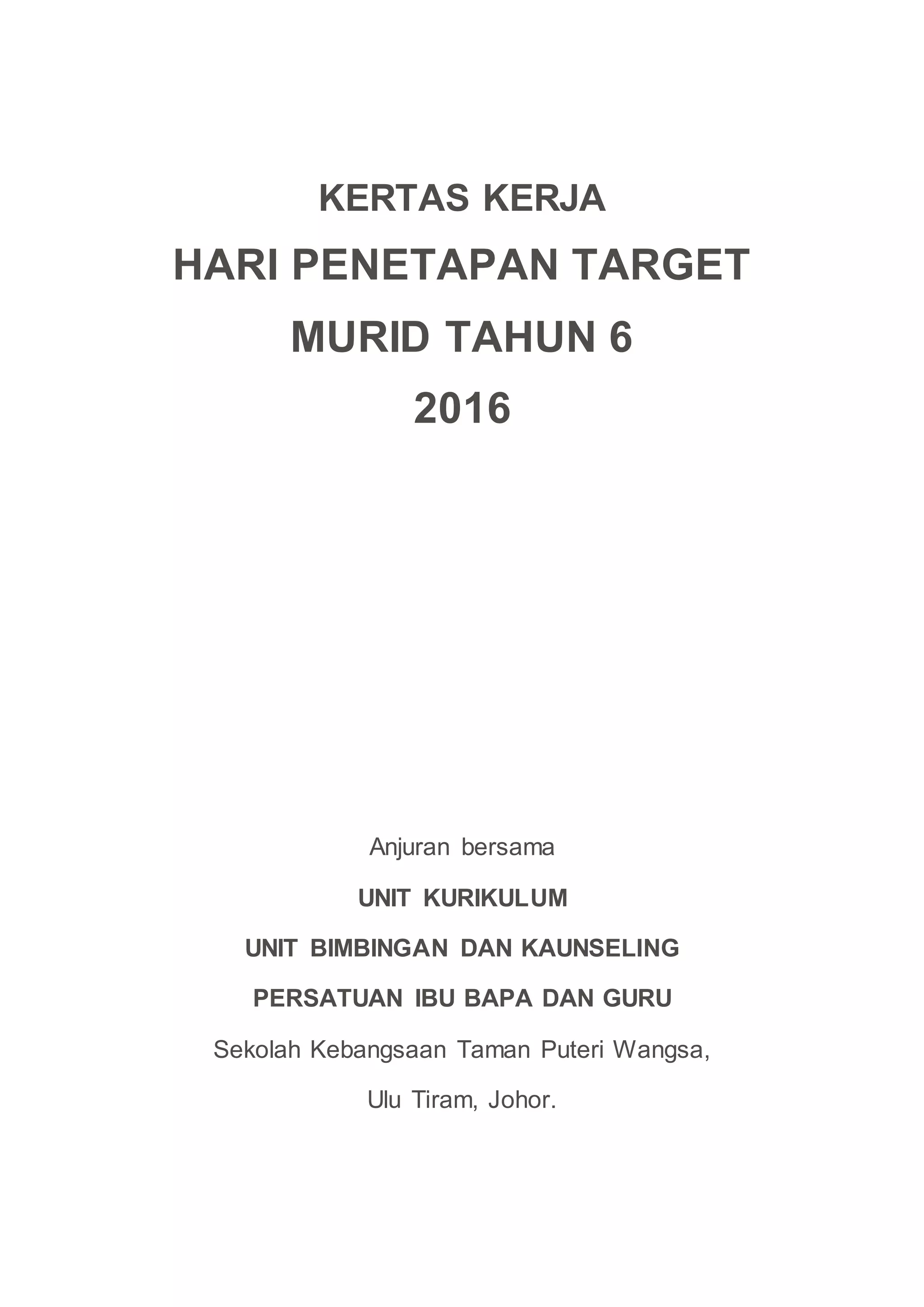 Kertas kerja penetapan target TAHUN 6 | DOCX