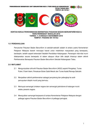 KERTAS KERJA PERKHEMAHAN BERSEPADU PASUKAN BADAN BERUNIFORM NGO 2022.docx