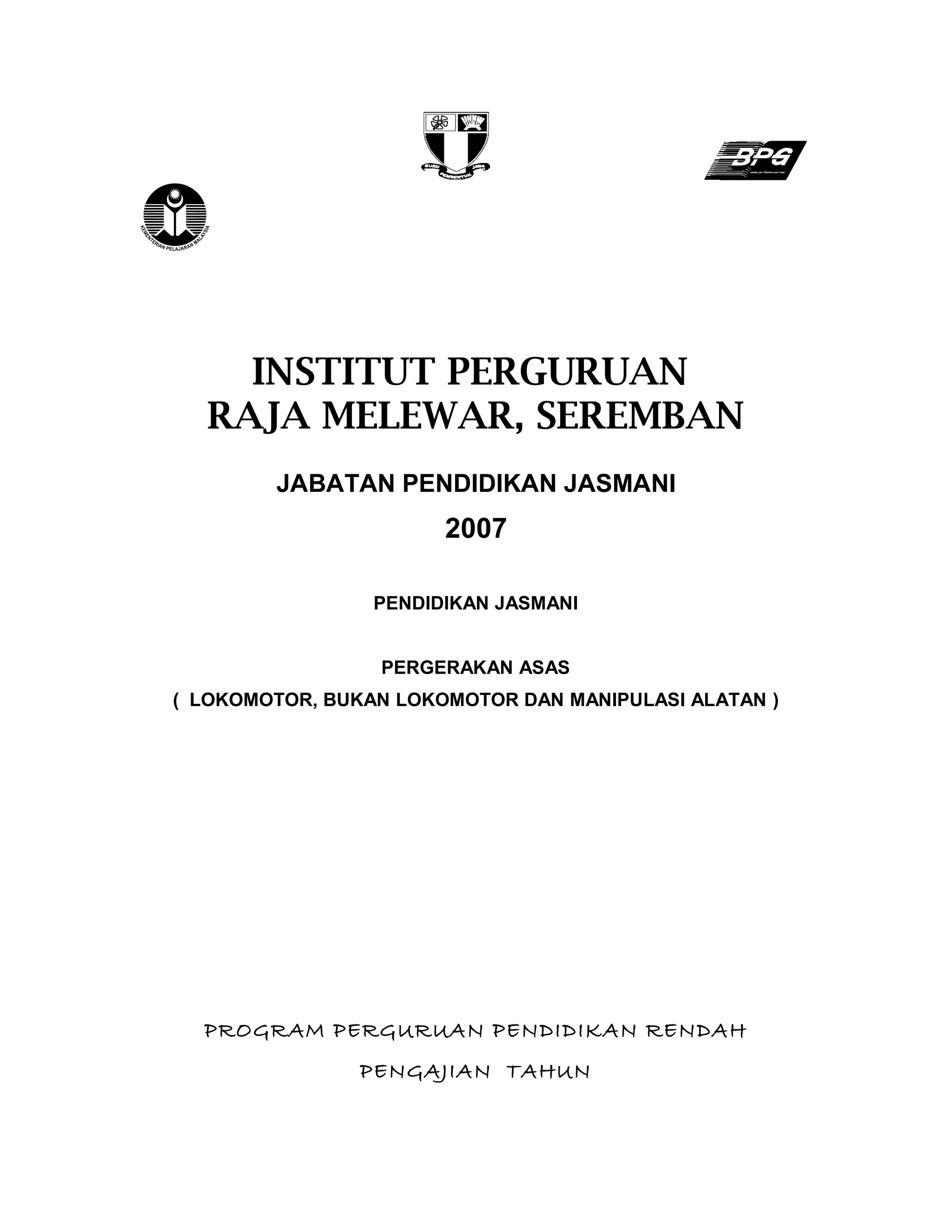 PERGERAKAN ASAS ( LOKOMOTOR, BUKAN LOKOMOTOR DAN MANIPULASI ALATAN | DOC