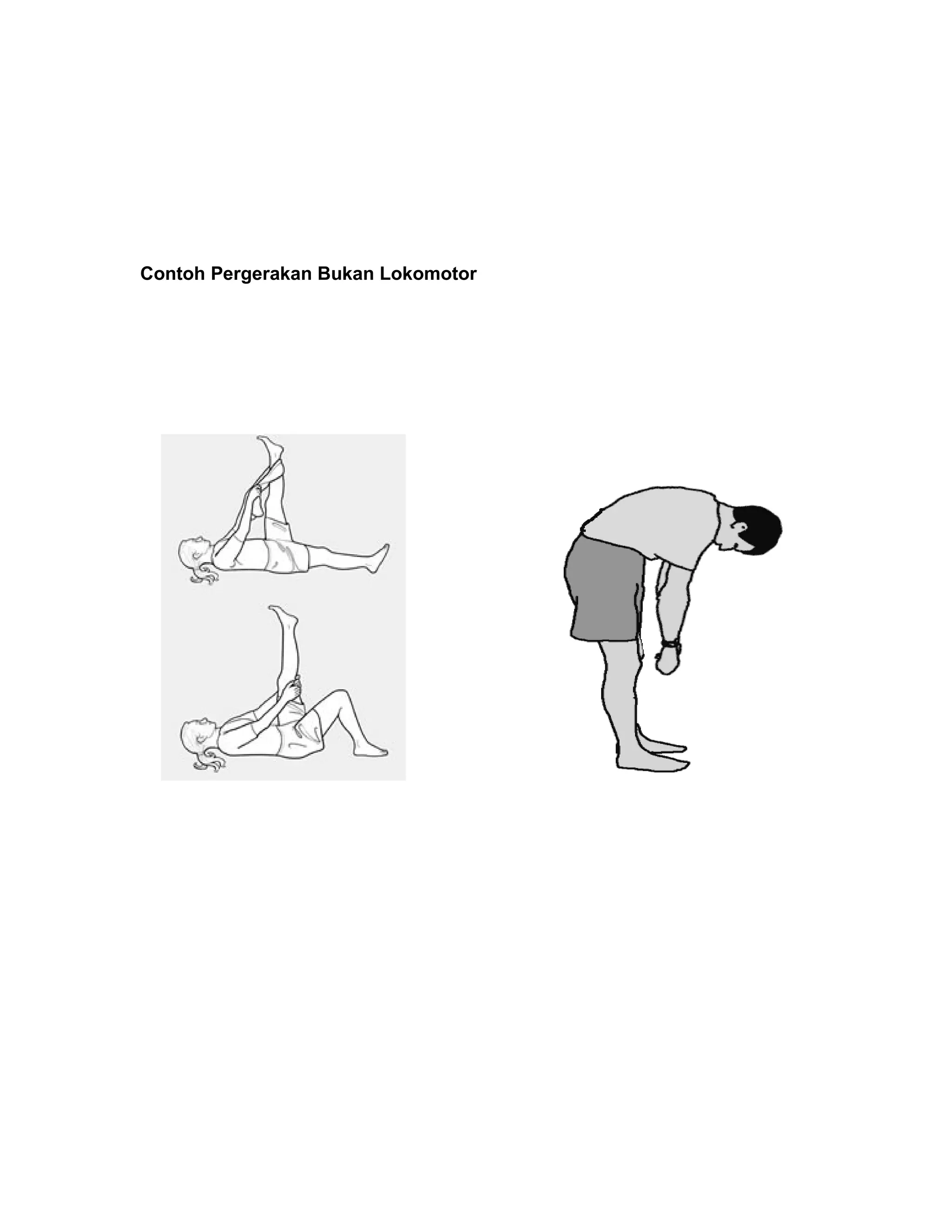 PERGERAKAN ASAS ( LOKOMOTOR, BUKAN LOKOMOTOR DAN MANIPULASI ALATAN | DOC