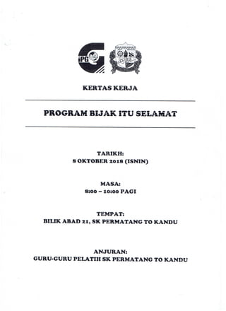 Contoh Kertas Kerja Program Bijak Itu Selamat | PDF