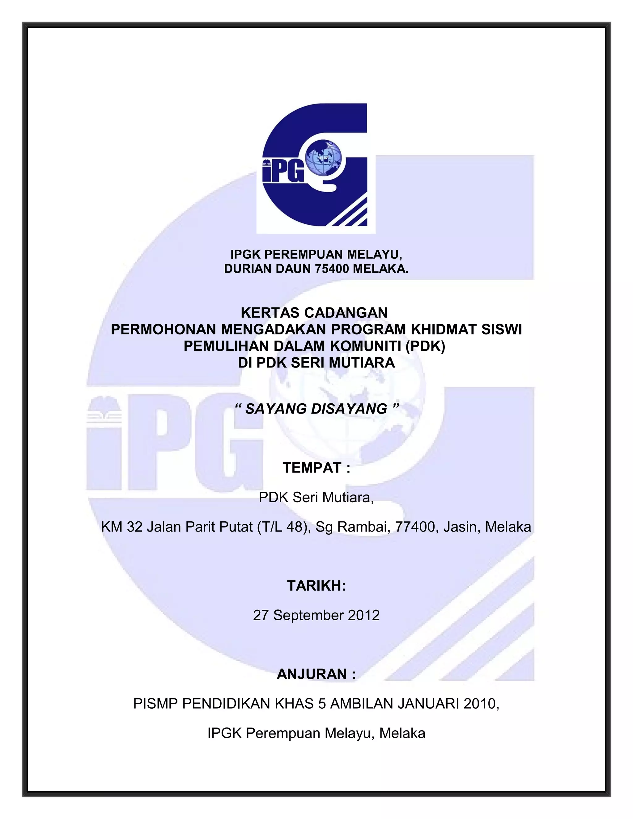 Kertas kerja program sayang disayang ,pdk seri mutiara higlighted | DOC