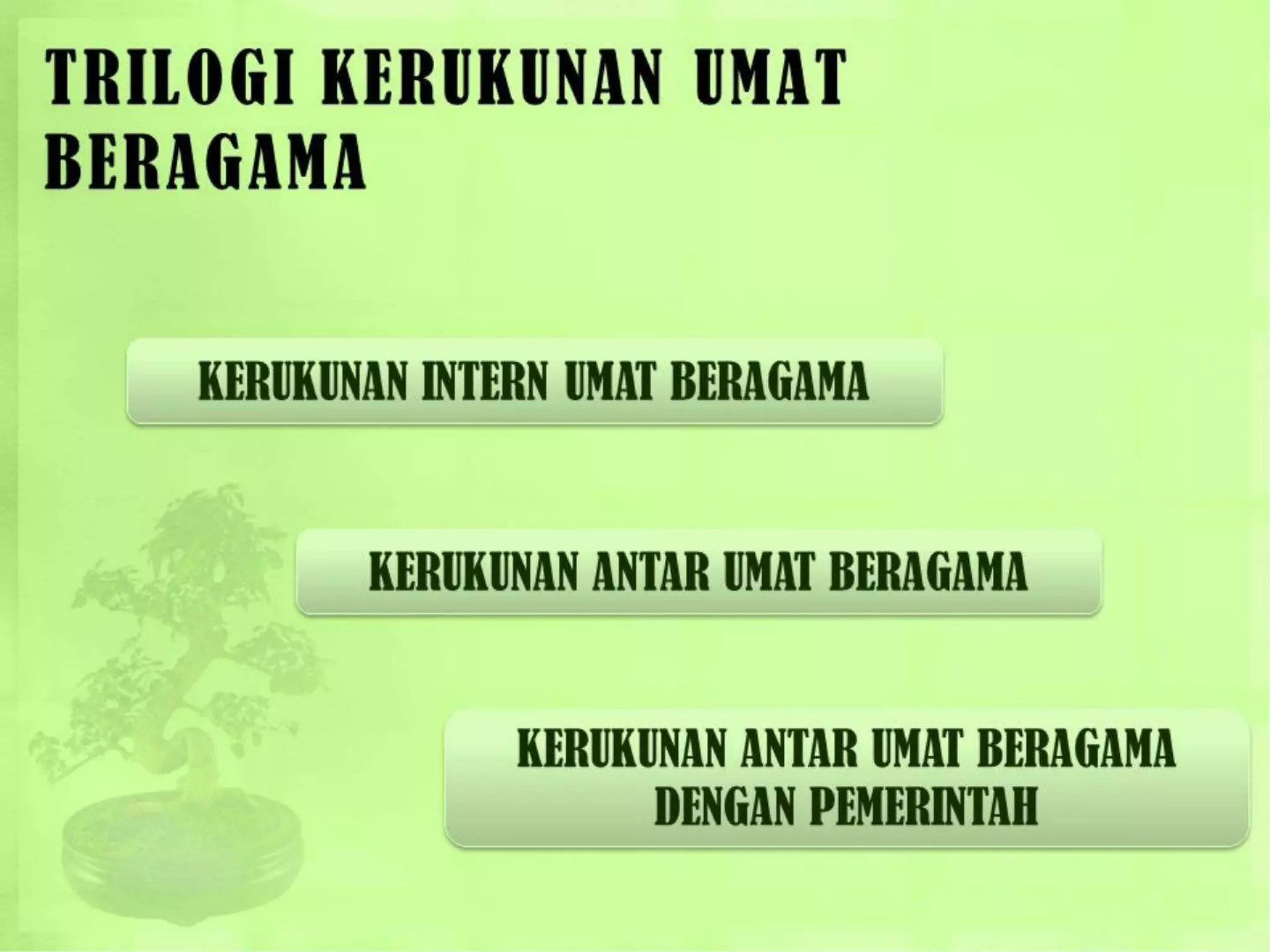 KERUKUNAN-UMAT-BERAGAMA utk UMJA.ppt