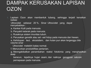 Kerusakan lapisan ozon1 | PPTX