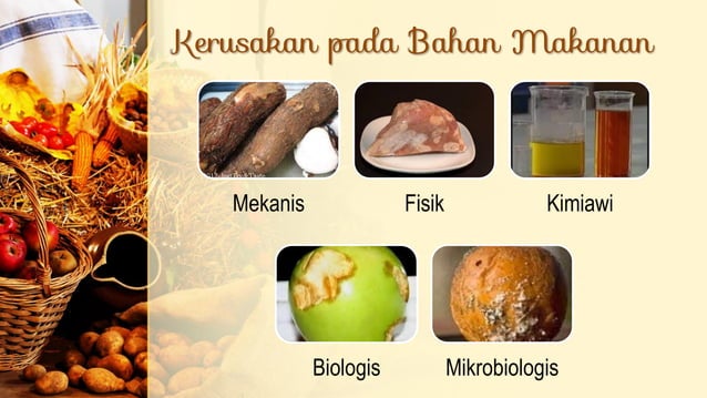 Kerusakan mikrobiologis pada makanan | PPT