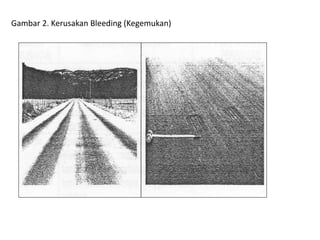 KERUSAKAN PADA JALAN - Part 1.ppt