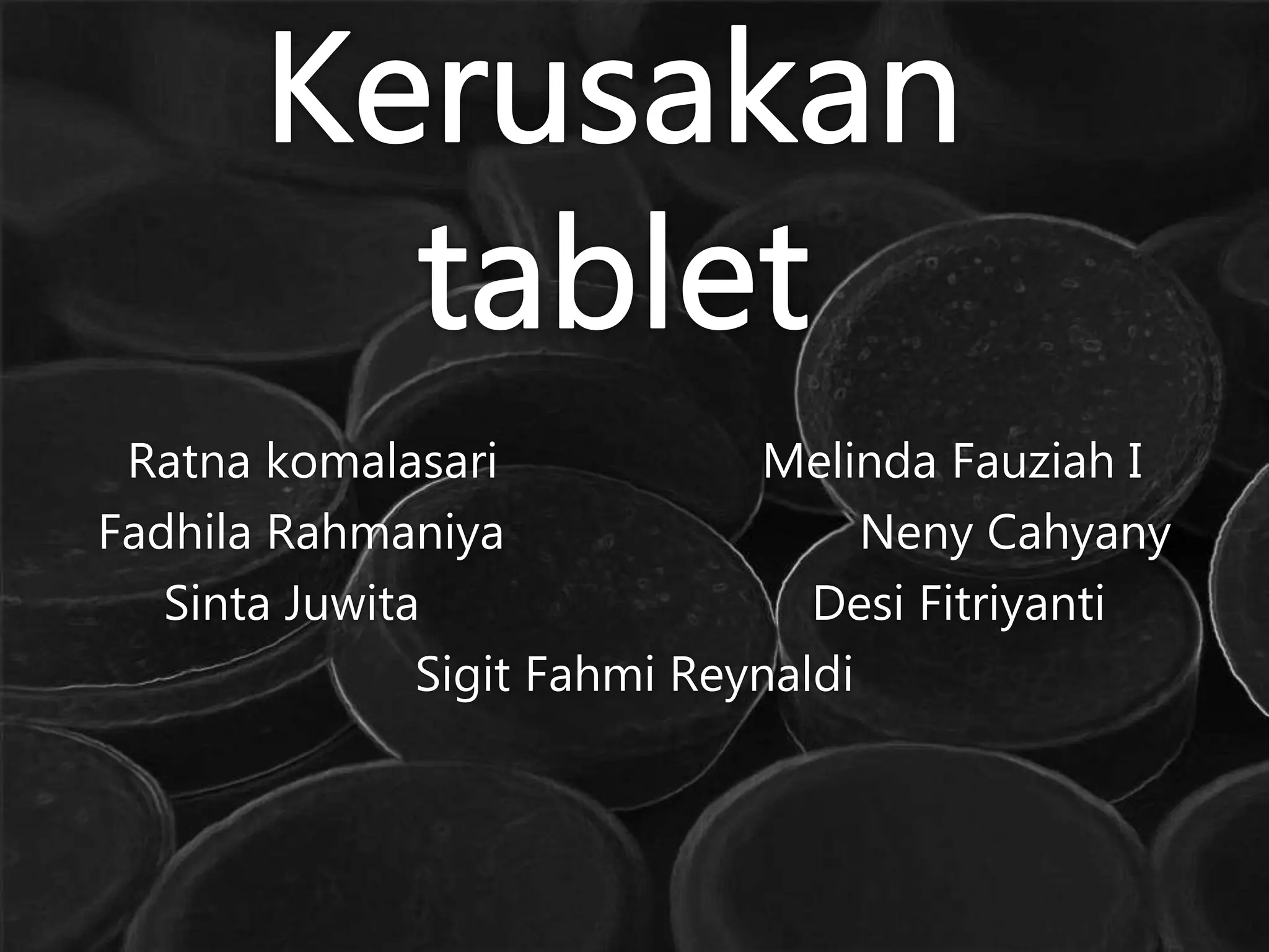 Kerusakan_tablet_pptx.pptx