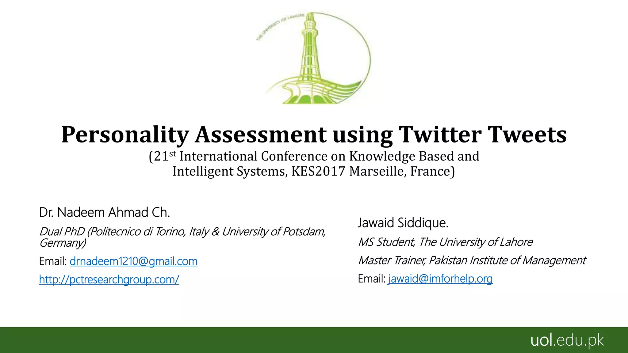 Personality Assessment using Twitter Tweets | PPT
