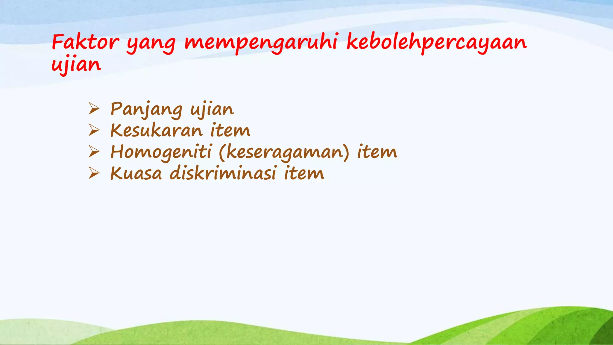 Kesahan dan kebolehpercayaan | PPTX