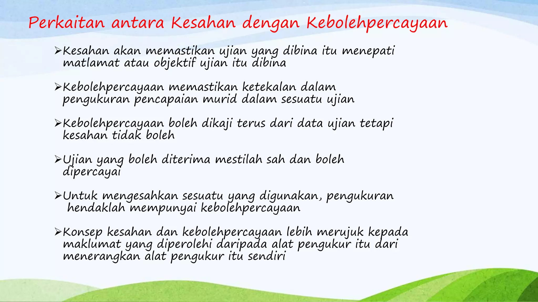 Kesahan dan kebolehpercayaan | PPTX